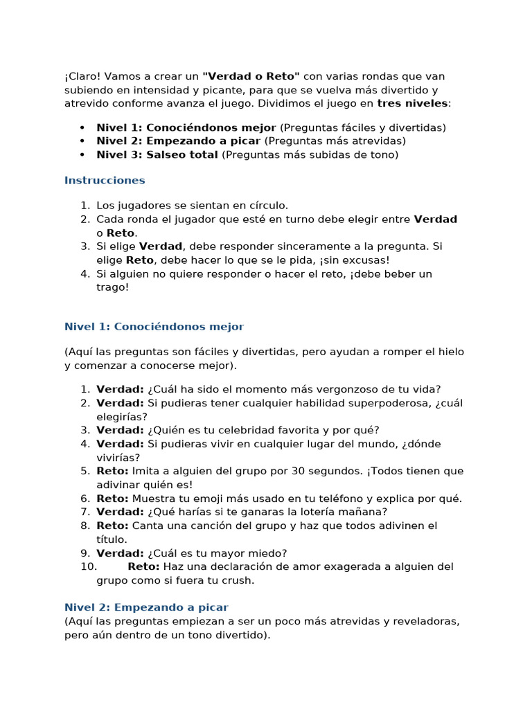 "Verdad o Reto" Tres Niveles Nivel 1: Conociéndonos Mejor Nivel 2: Empezando A Picar Nivel 3 ...