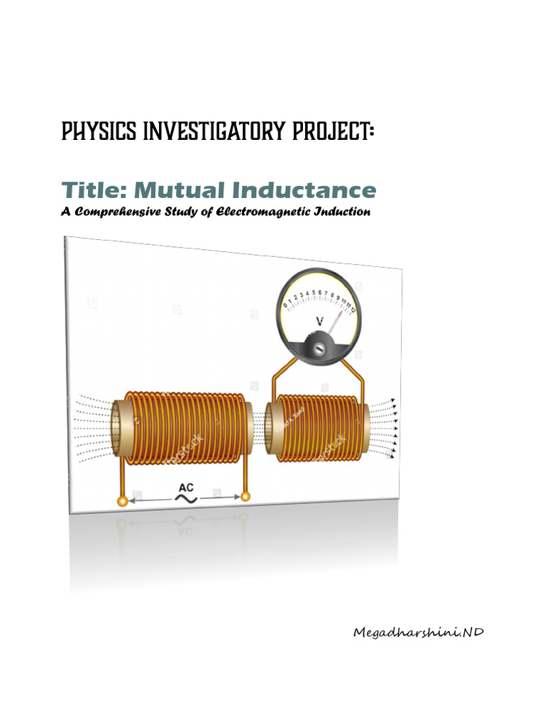 Physics Project MEGADHARSHINI - ND | PDF | Inductor | Inductance