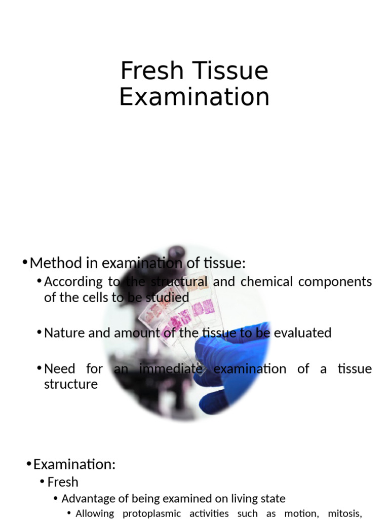 Fresh Tissue Examination | PDF | Staining | Laboratory Techniques