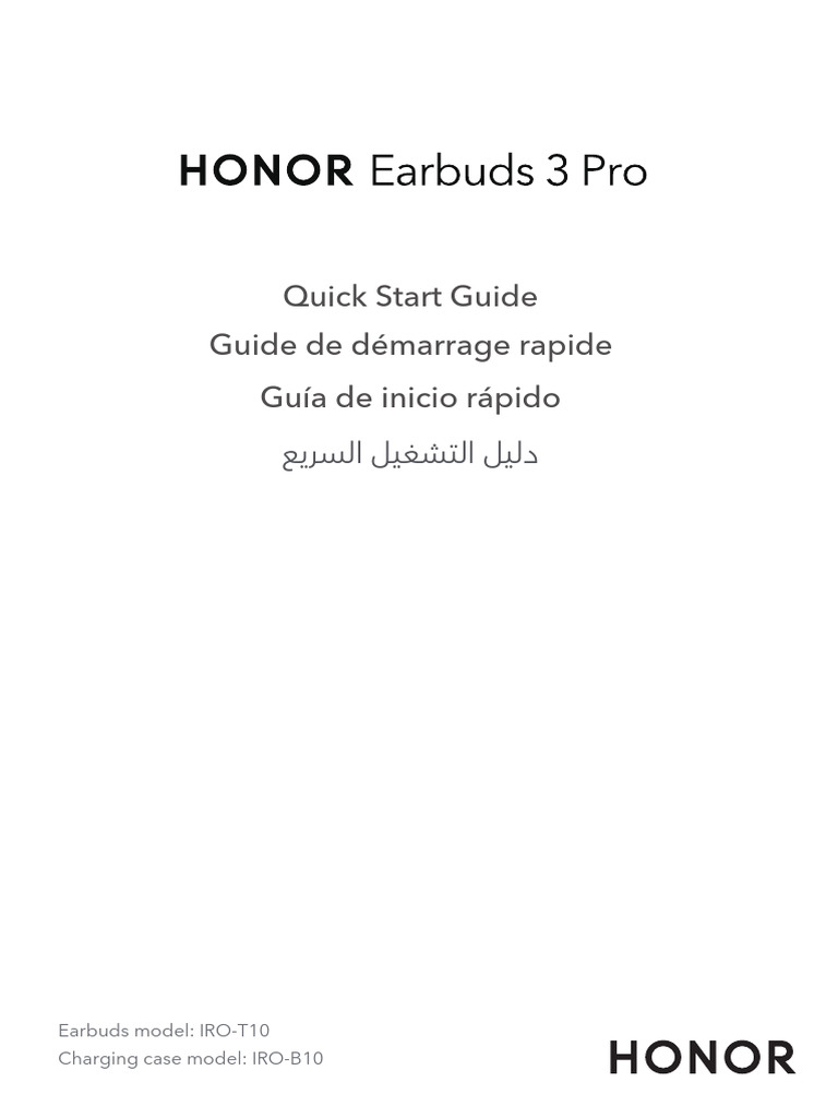 HONOR Earbuds 3 Pro Quick Start Guide - (IRO-T10,01, En-US) | PDF ...