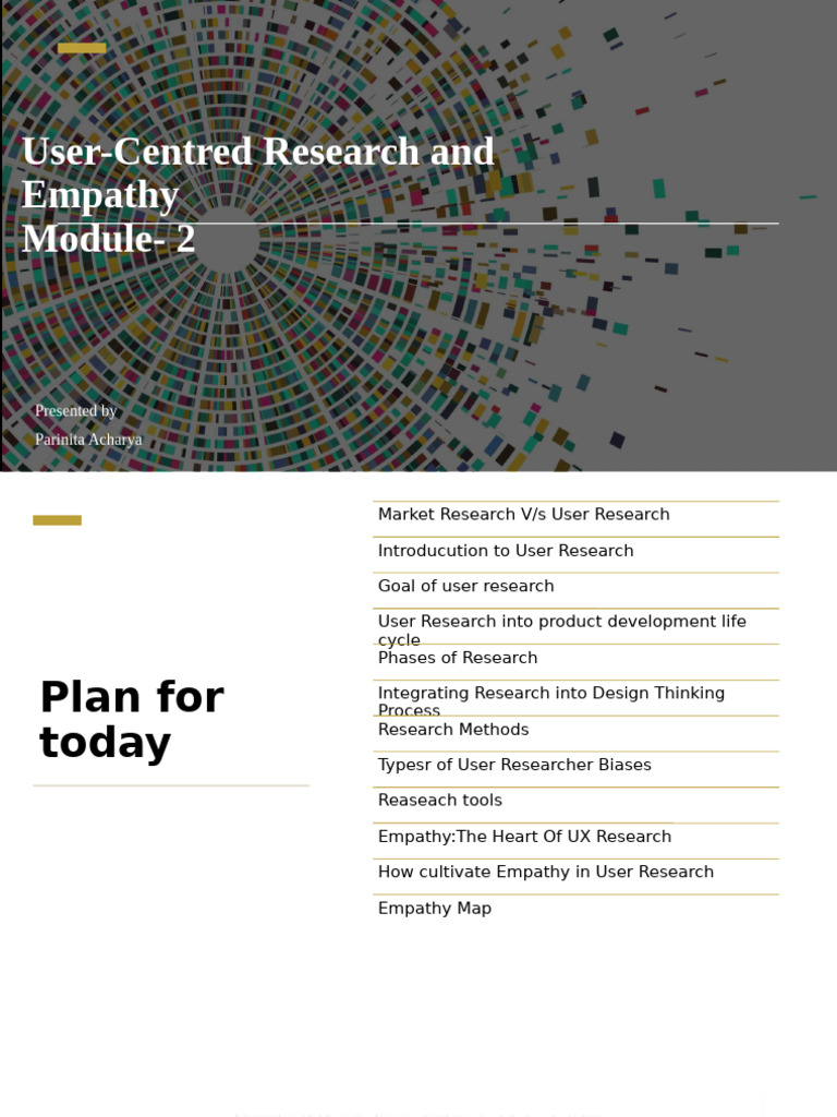 Session 2 - User-Centred Research and Empathy - Module - 2 | PDF ...
