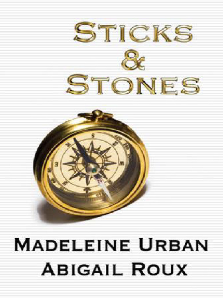 Abigail Roux - Madeleine Urban-Stick - Stones | PDF