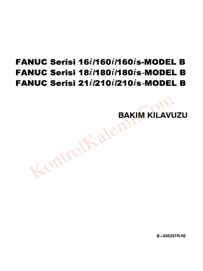 I I I I I I I I I: FANUC Serisi 16 160 160 S-Model B FANUC Serisi 18 ...