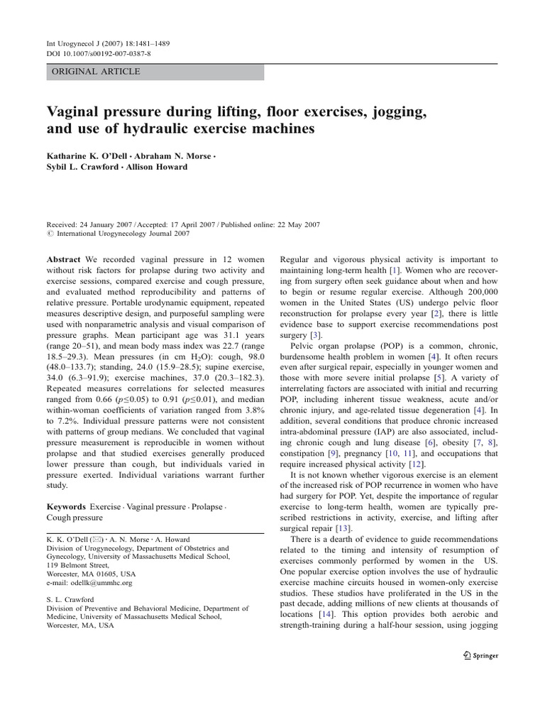 2007 - Vaginal Pressure During Lifting, Floor Exercises, Jogging, and Use of Hydraulic Exercise ...