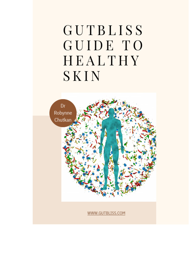 Gutbliss Guide To Healthy Skin | PDF | Gastrointestinal Tract | Foods