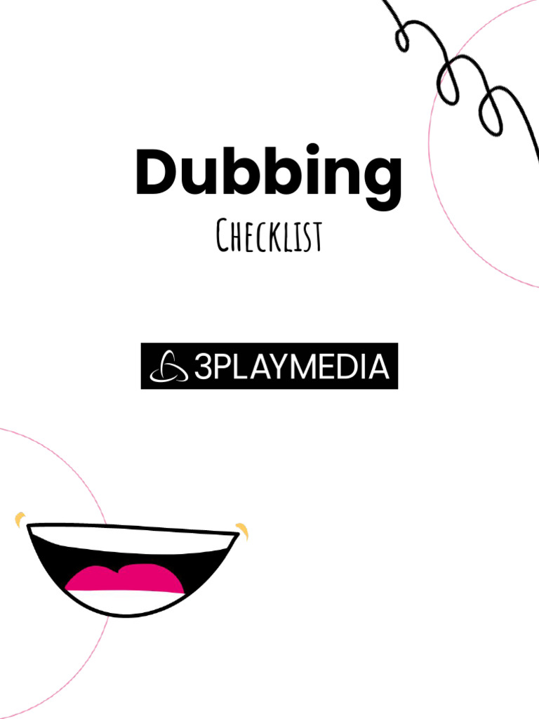 Dubbing Checklist - Remediated - Final - v2 | PDF | Career & Growth | Art