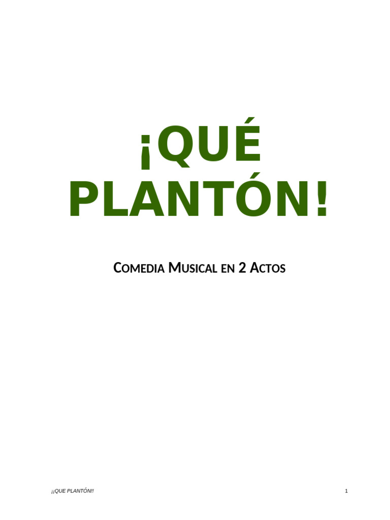 ¡Qué Plantón!, Libreto en Español | PDF