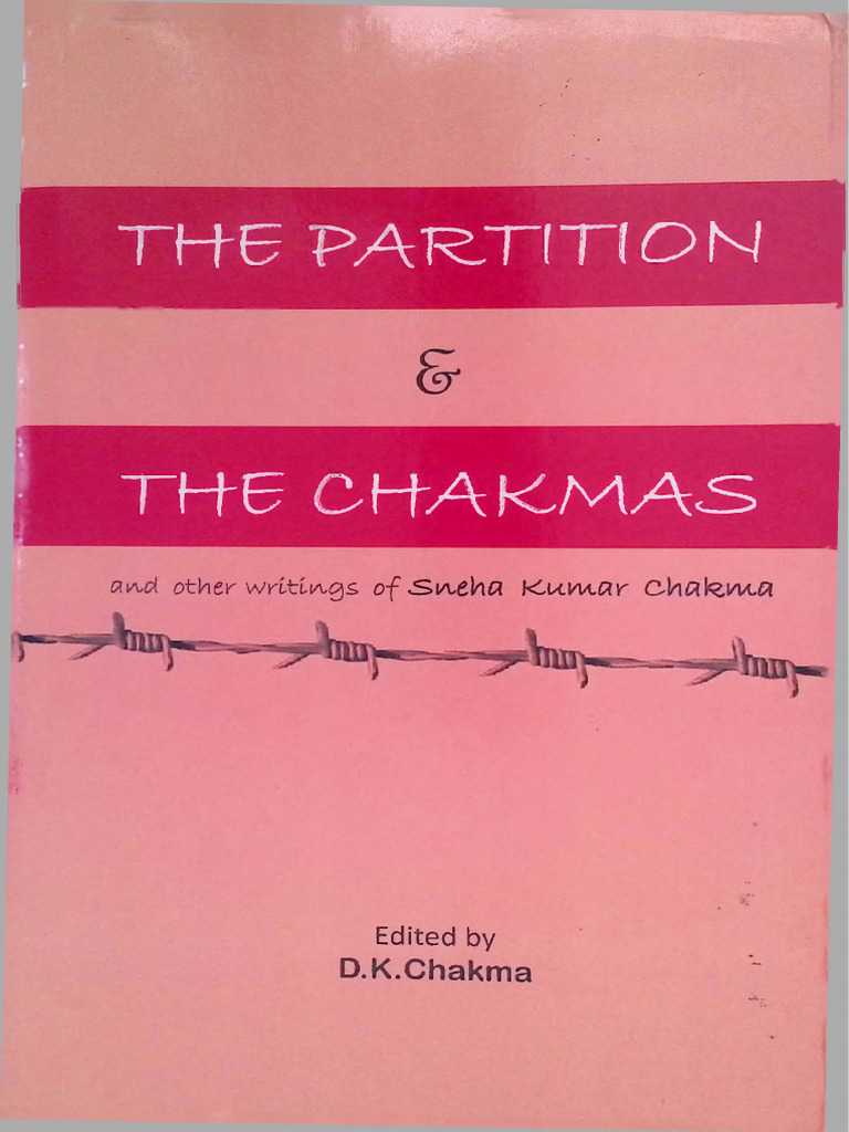 The Partition and The Chakmas | PDF | Partition Of India | Jawaharlal Nehru