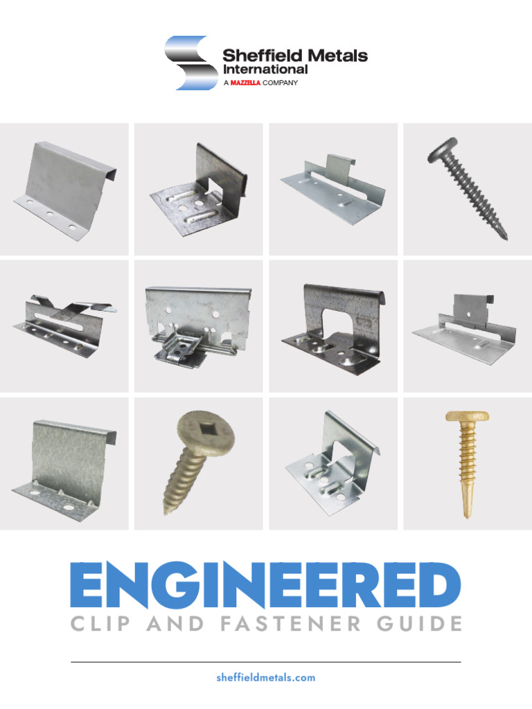Sheffield Metals Engineered Clip and Fastener Guide | PDF | Building ...