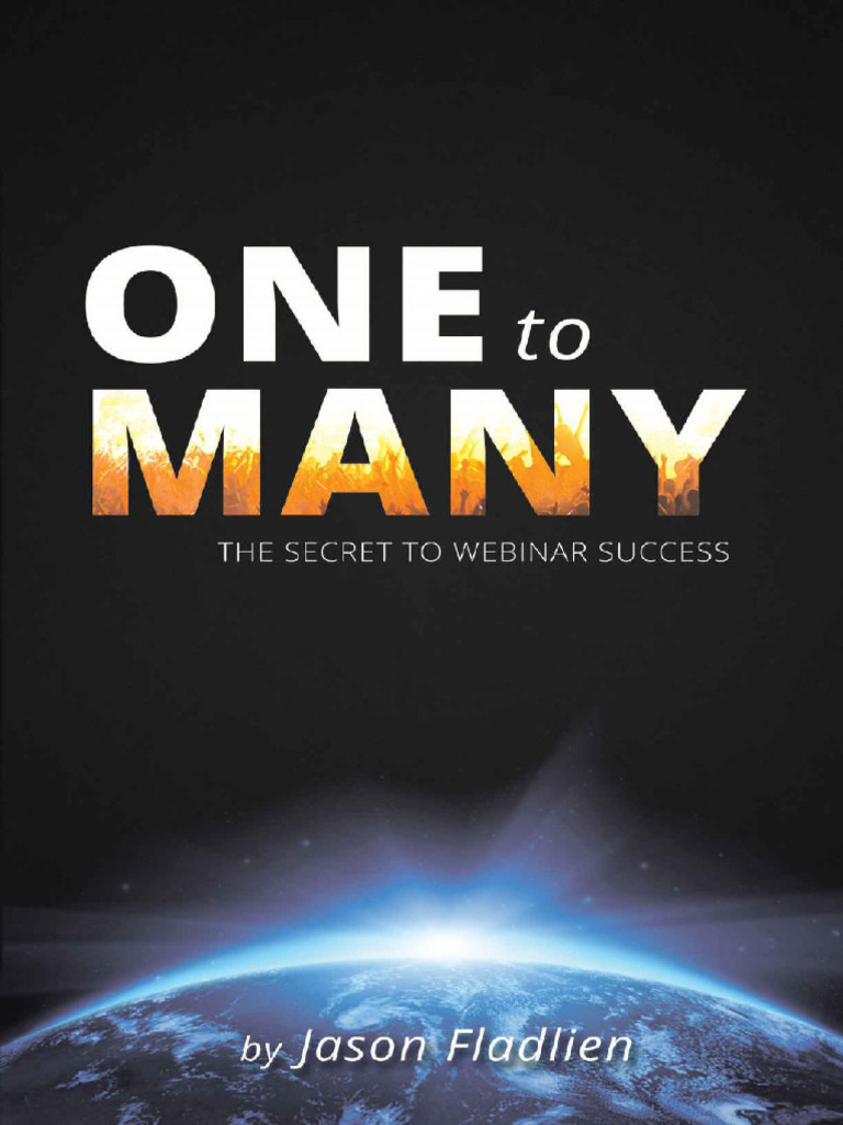 Jason Fladlien One To Many The Secret To Webinar Success 2018 Rapid ...