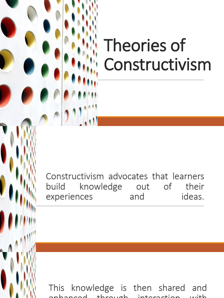 Theories of Constructivism | PDF | Constructivism (Philosophy Of Education) | Learning