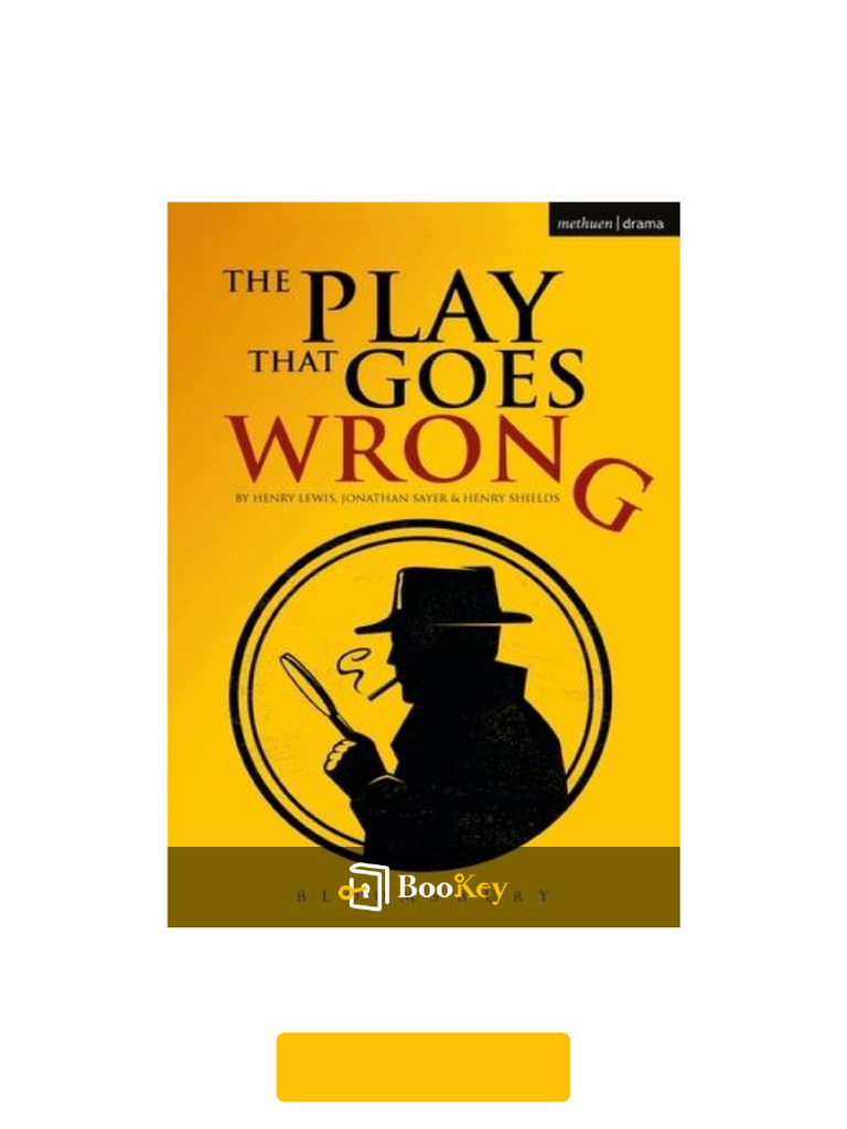 Summary of "The Play That Goes Wrong" | PDF
