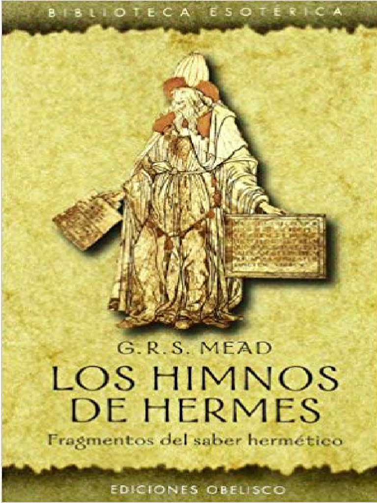 (G.R.S. Mead) - Los Himnos de Hermes | PDF | Dios | Gnosticismo