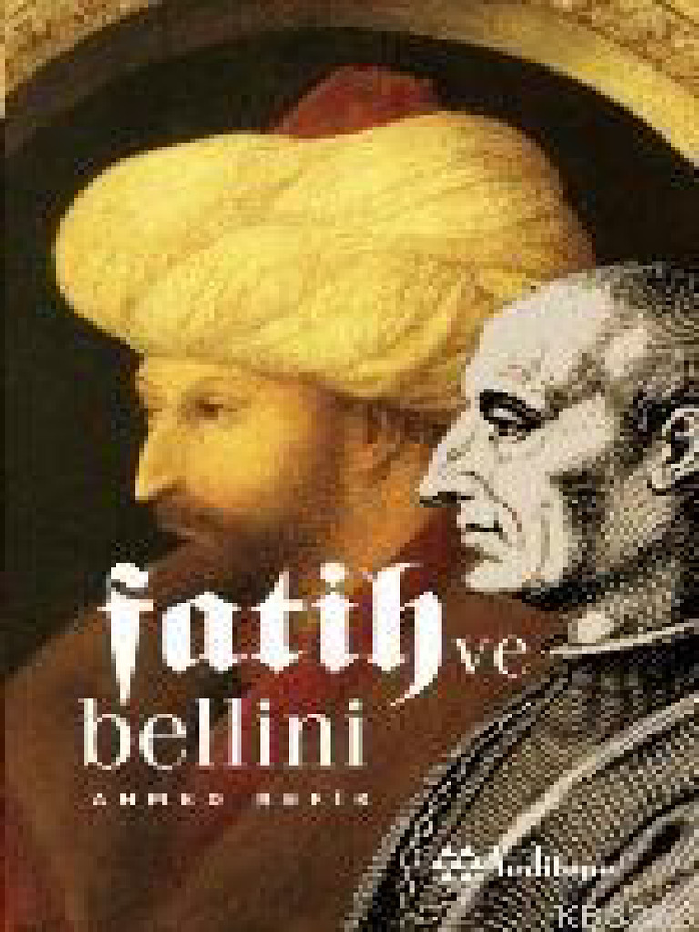 Ahmet Refik Fatih Ve Bellini | PDF