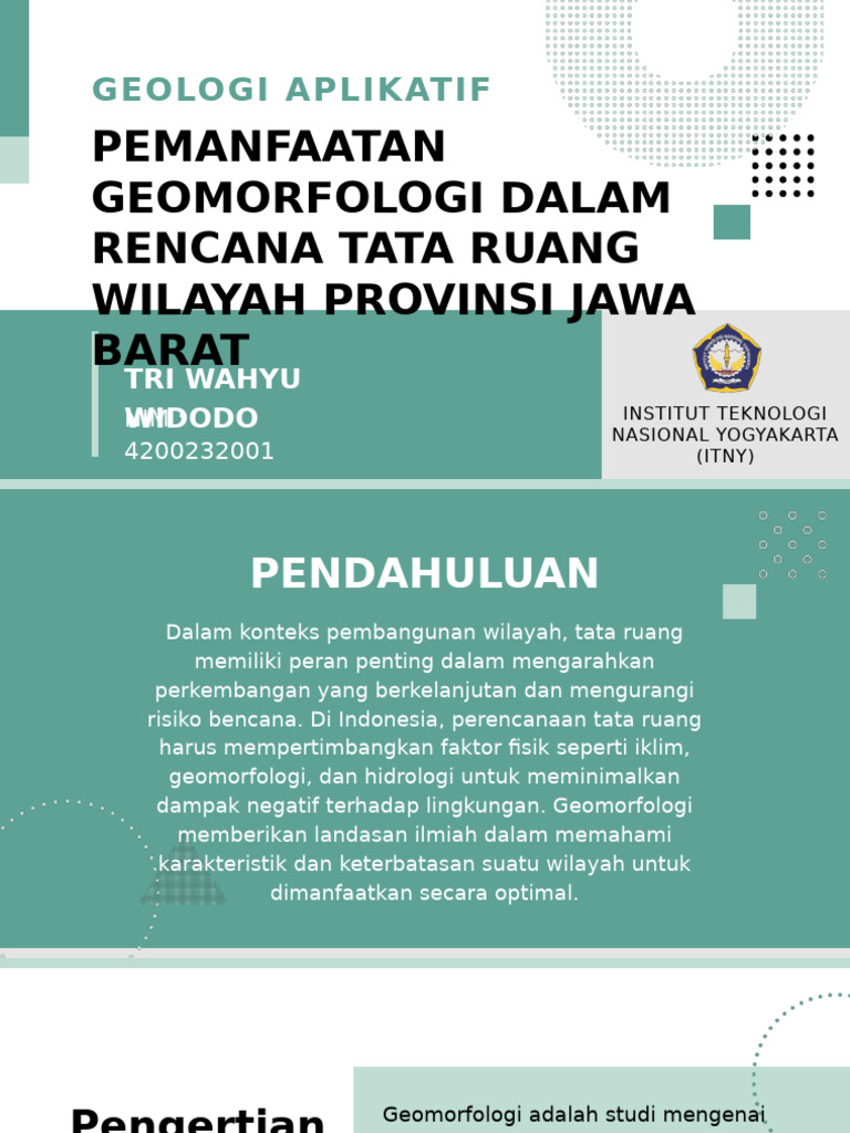 Tugas I - Tri Wahyu Widodo - 4200232001 - Pemanfaatan Geomorfologi Dalam Rencana Tata Ruang ...