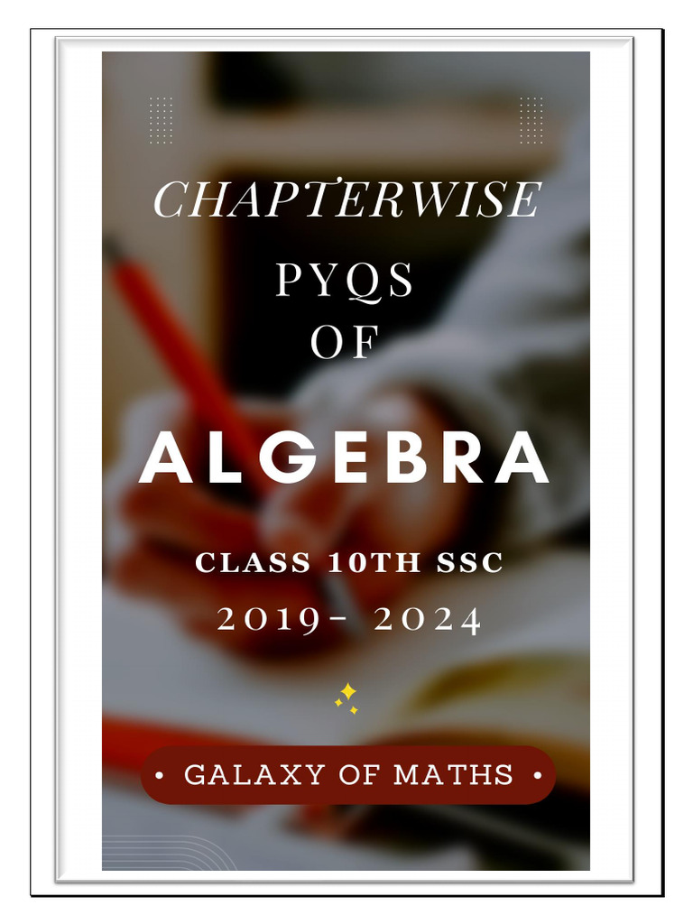 Algebra Chapterwise PYQs (2019 2024) With Solutions - A04e9ffe E612 4cca b3b9 1c16628cc984 | PDF ...