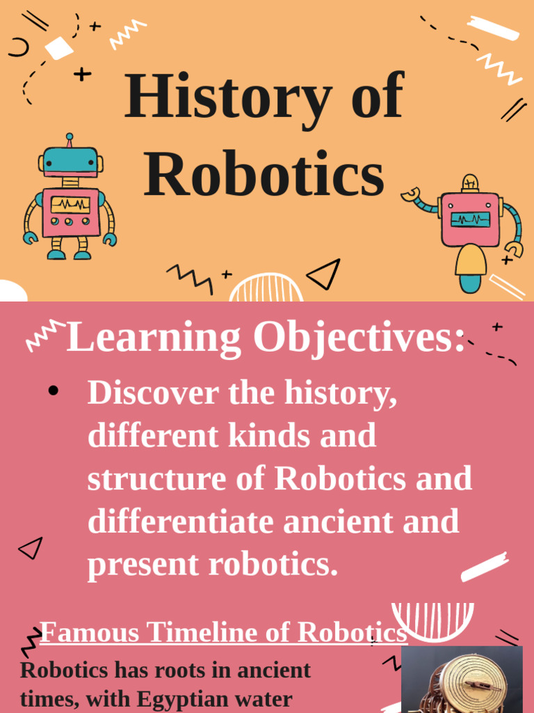 History of Robotics for Grade 9 | PDF | Robot | Robotics