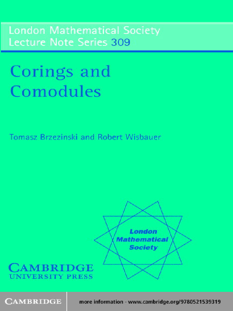 (London Mathematical Society Lecture Note Series) Tomasz Brzezinski, Robert Wisbauer - Corings ...