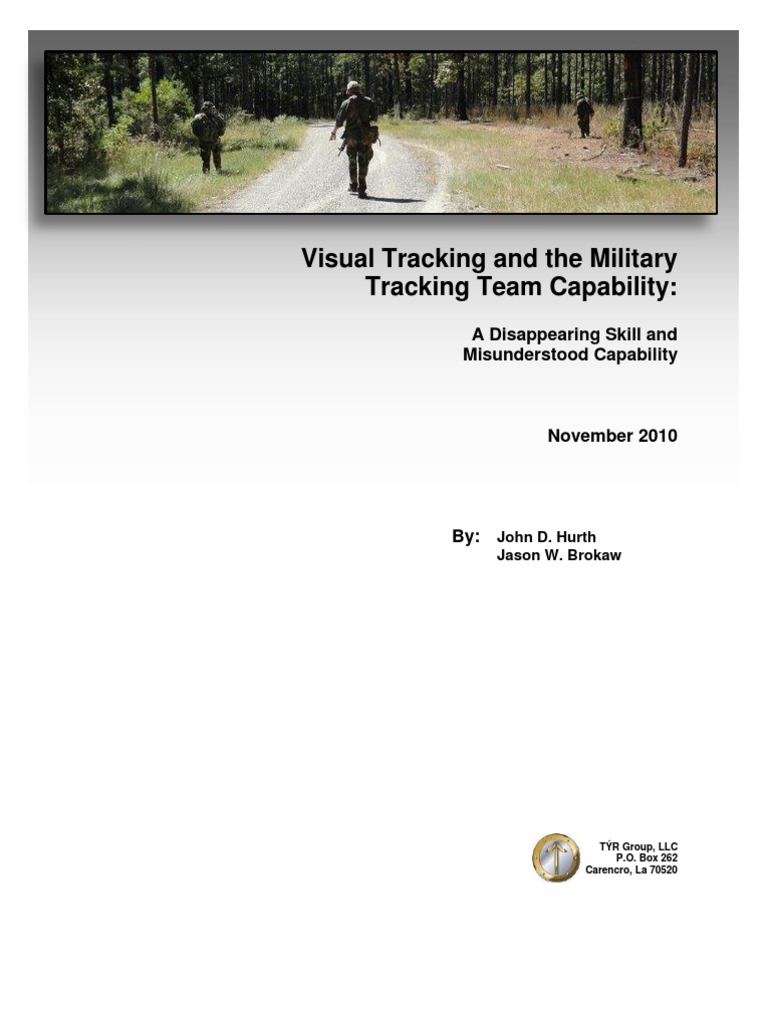 Visual Tracking and the Military Tracking Team Capability ...