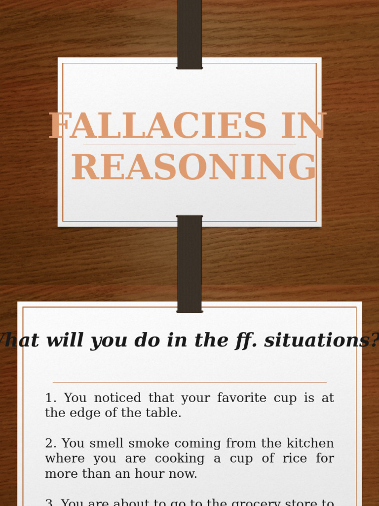 Fallacies in Reasoning | PDF | Fallacy | Logic