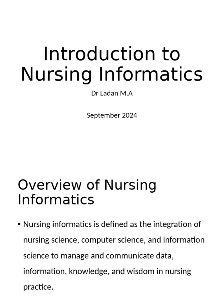 Nursing Informatics and The Role of Technology in Healthcare | PDF ...