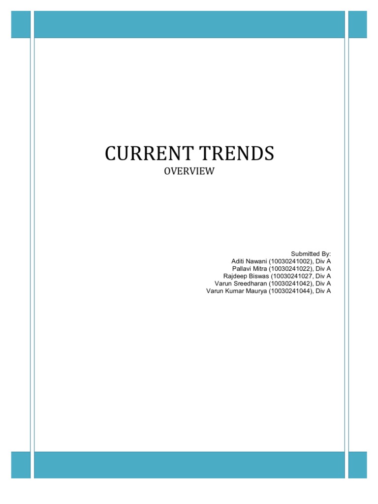 Current Trends - Overview | PDF