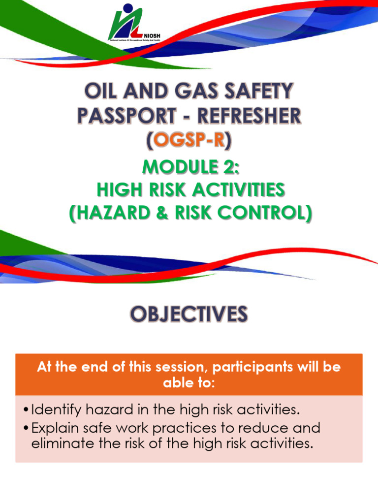 Oil and Gas Safety: High Risk Activities | PDF | Personal Protective ...