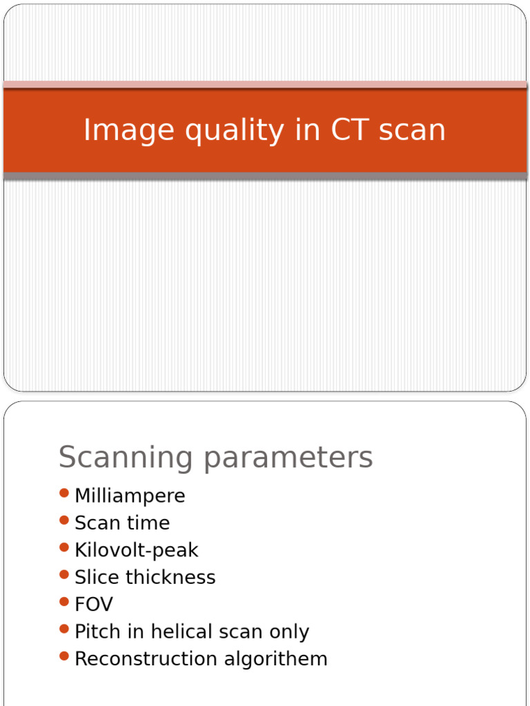Image Quality in CT Scan | PDF | Image Resolution | Ct Scan