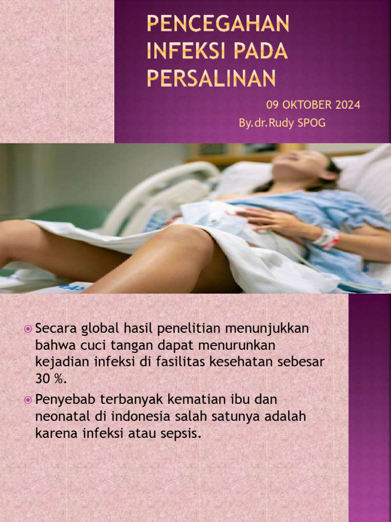 Pencegahan Infeksi Pada Persalinan by - DR Rudy SPOG | PDF