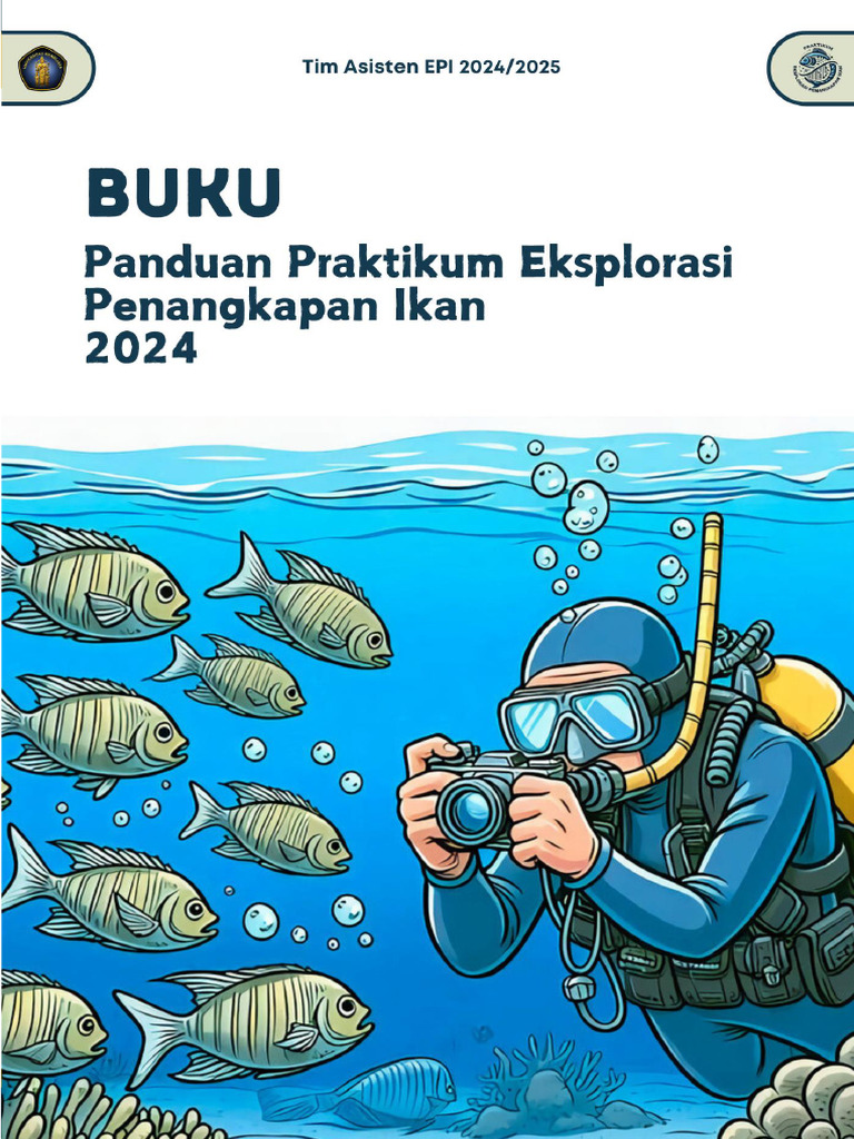 Buku Panduan Praktikum Eksplorasi Penangkapan Ikan 2024 | PDF
