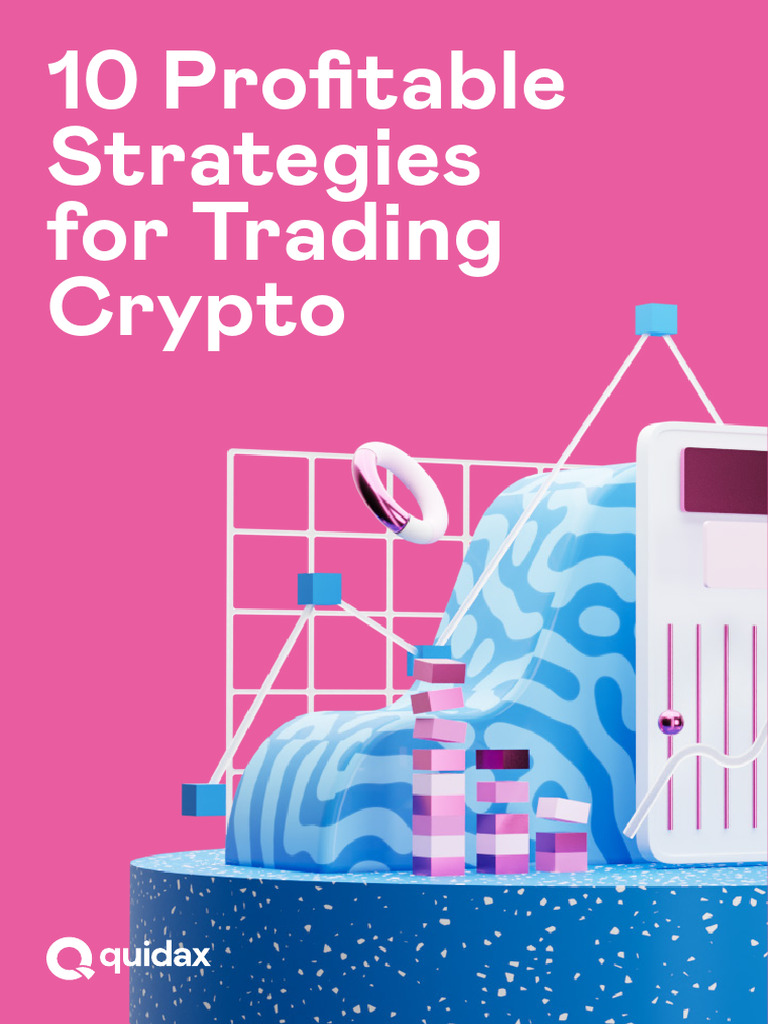 10 Profitable Strategies For Trading Crypto | PDF | Cryptocurrency ...
