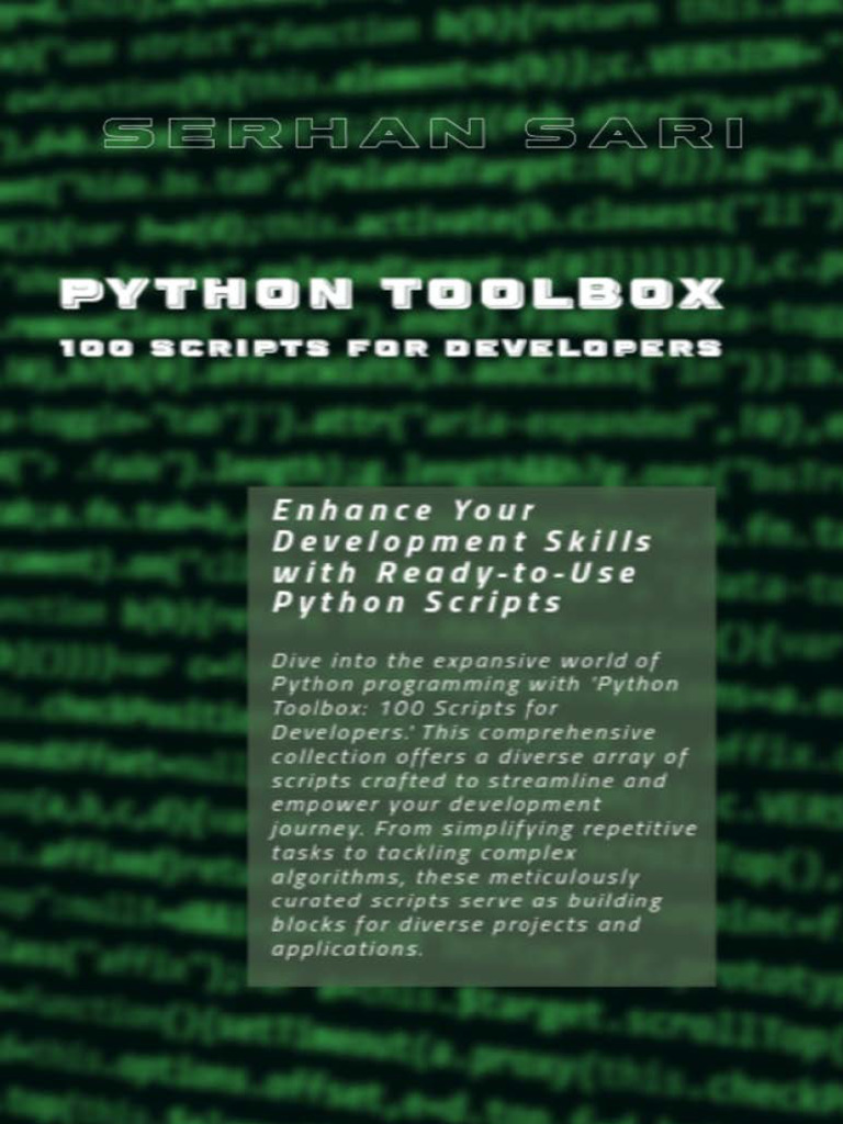 Sari Serhan Python Toolbox 100 Scripts For Developers 2023 Pdf World Wide Web Internet And Web