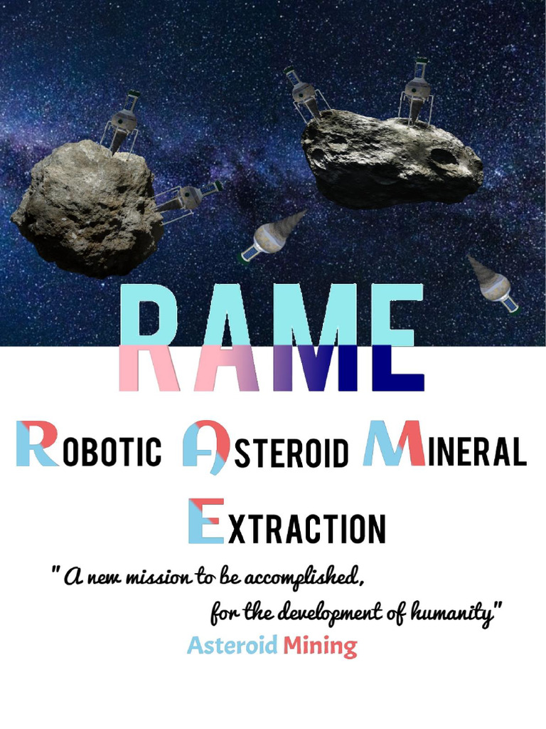 Mission RAME Asteroid Mining | PDF | Asteroid | Palladium