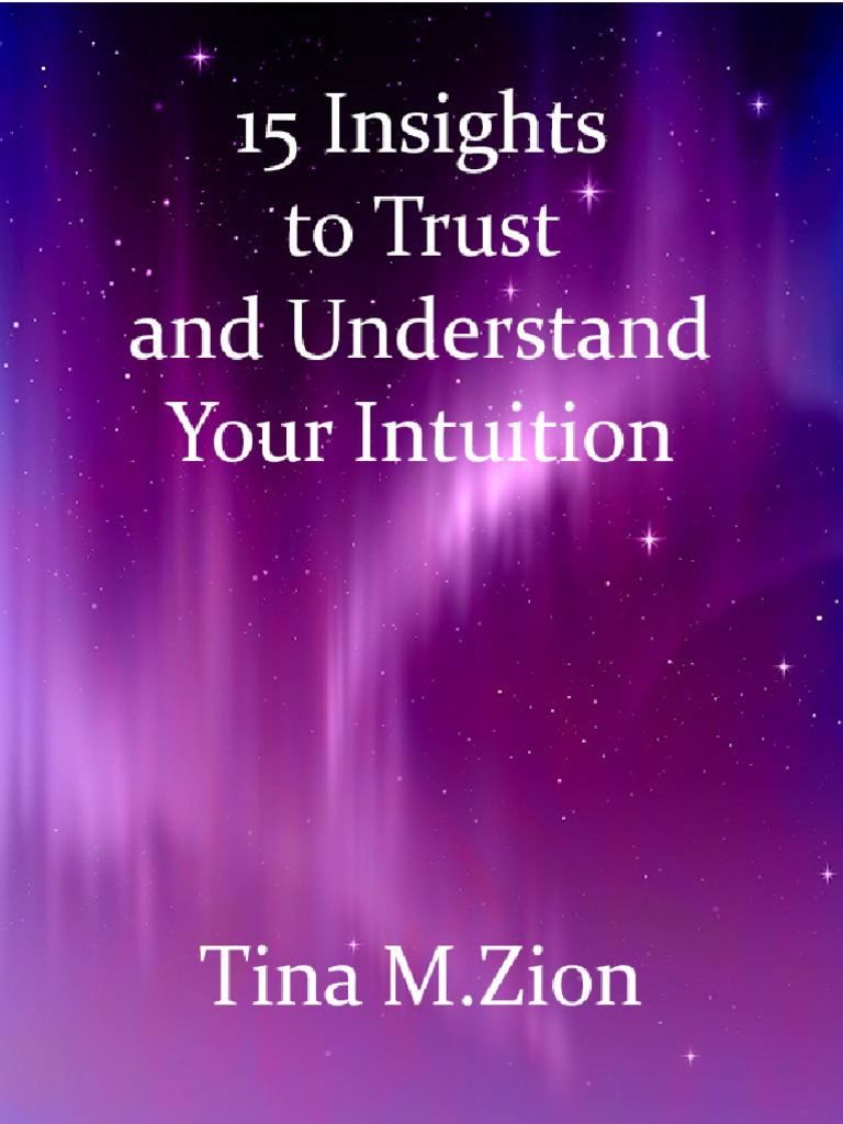 15 Intuition Insights Tina Zion | PDF | Intuition | Thought