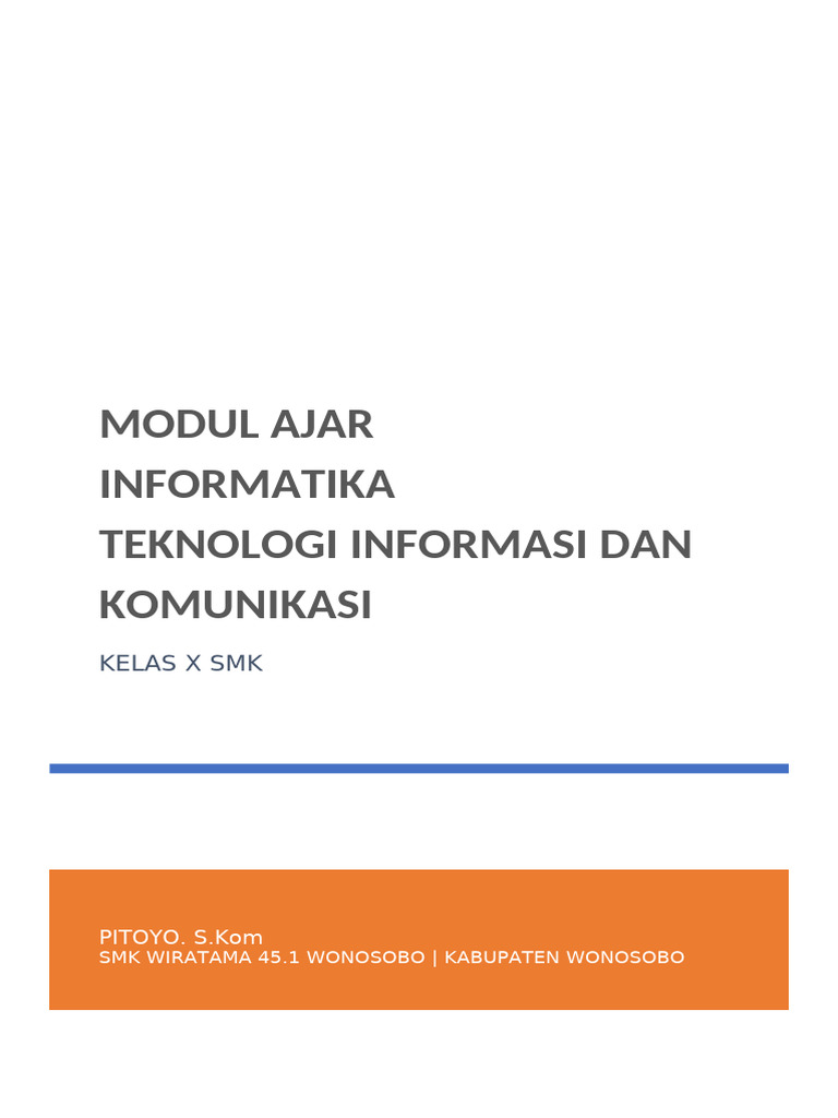 Modul Ajar Informatika 2 - Teknologi Informasi Dan Komputer | PDF