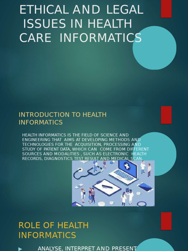 Ethical and Legal Issues in Health Informatics | PDF | Health Informatics | Health Care