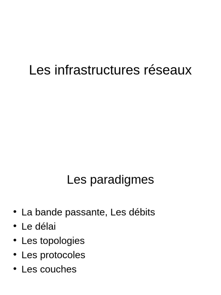 Infrastructures Réseaux: Paradigmes Clés | PDF