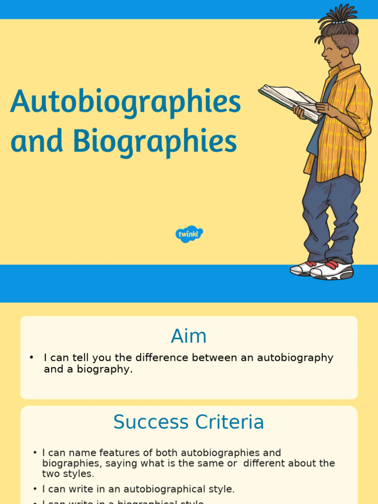 T2 E 1324 Autobiography and Biography PowerPoint | PDF | Biography ...