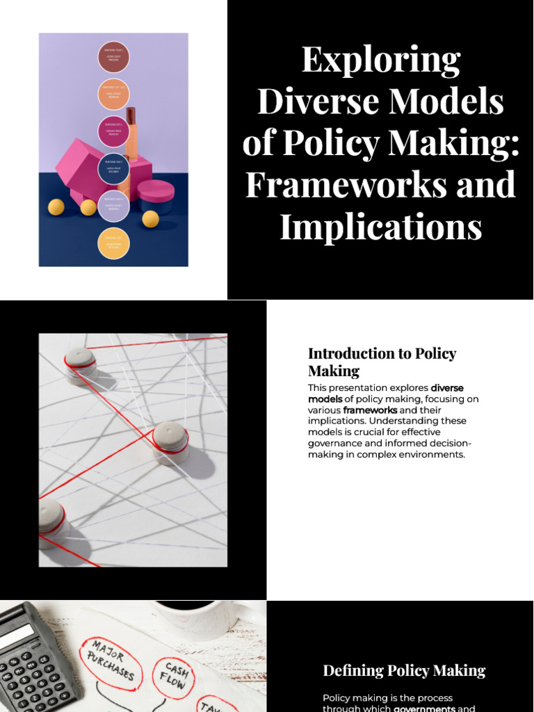 Exploring Diverse Models of Policy Making Frameworks and Implications ...