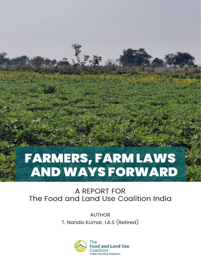 Farmers Farm Laws and Ways Forward | PDF | Agriculture | Market (Economics)