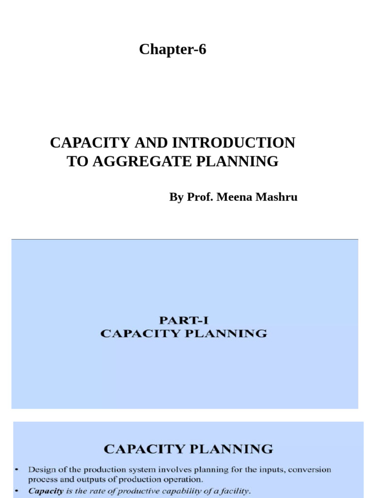 Chapter-6 CAPACITY AND INTRODUCTION TO AGGREGATE PLANNING | PDF