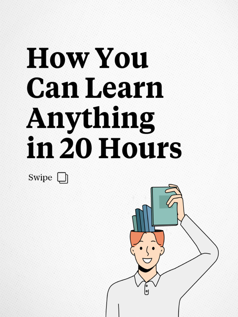 Learn Anything in 20 Hours 1717320579 | PDF | Career & Growth | Business