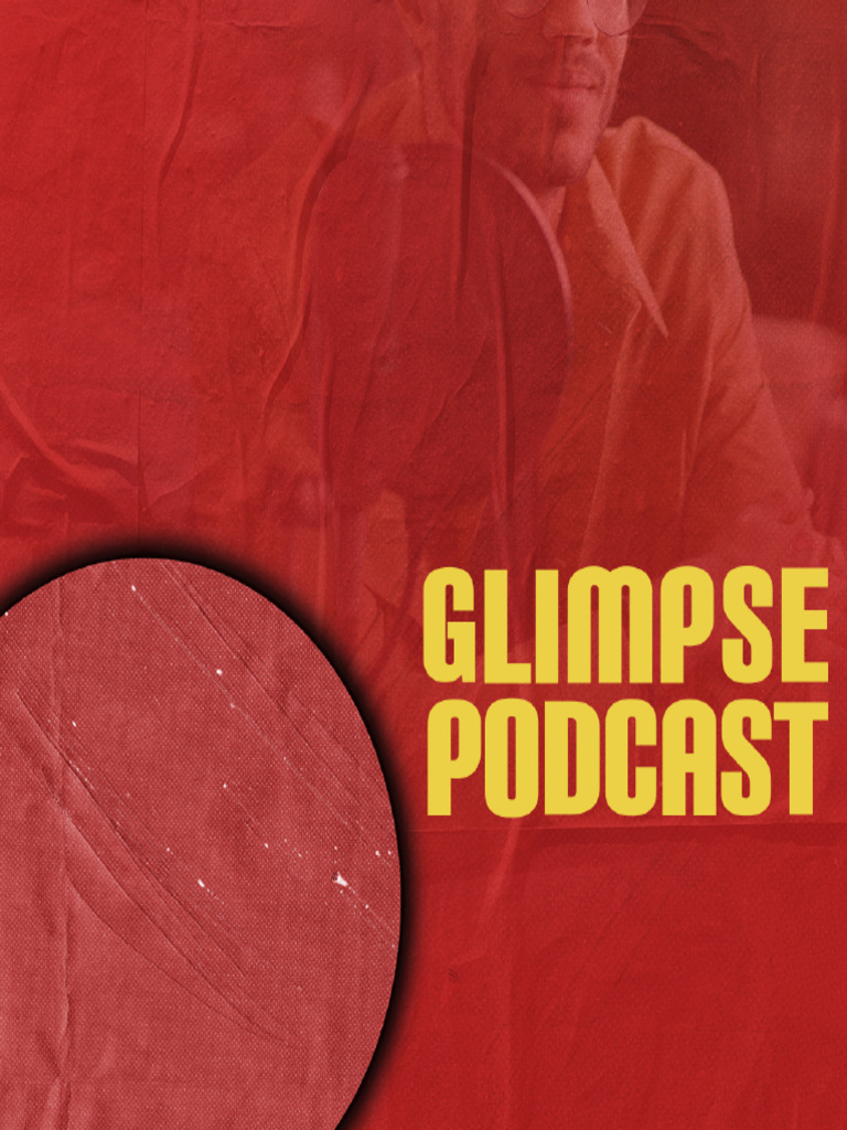 Glimpse Podcast | PDF