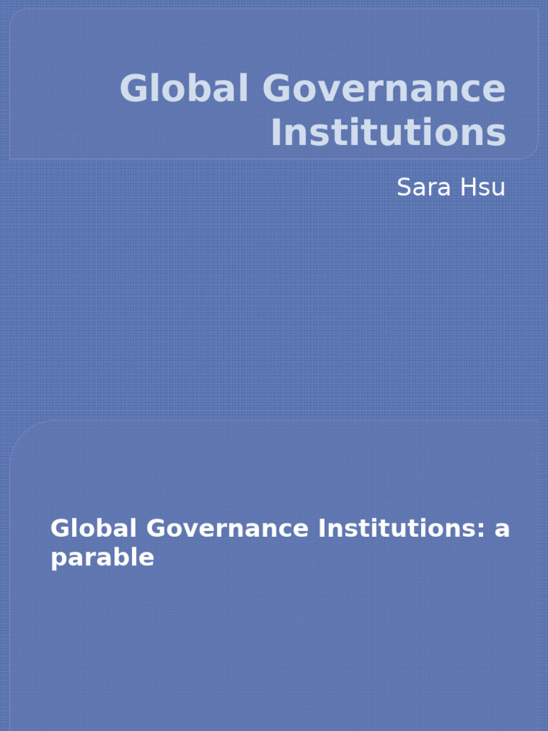 Understanding Global Governance Institutions | PDF | Cost Of Living ...
