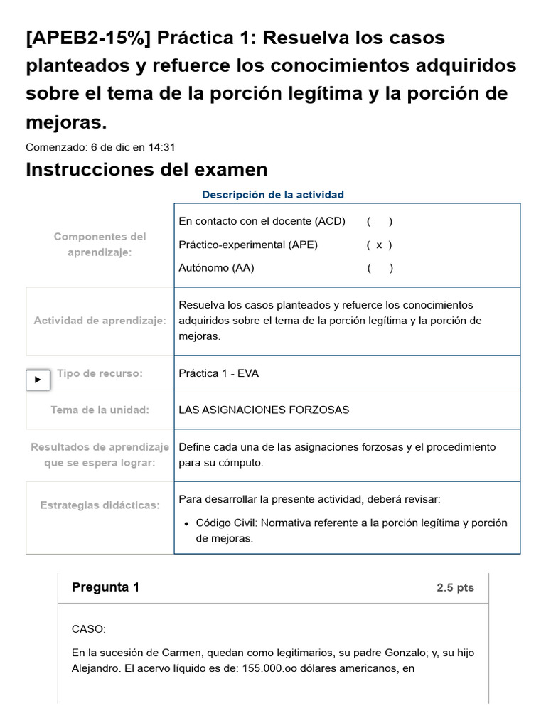 Examen - (APEB2-15%) 10-10 - Práctica 1 - Resuelva Los Casos Planteados ... Examen - (APEB2-15%) 10-10 - Práctica 1 - Resuelva Los Casos Planteados ...