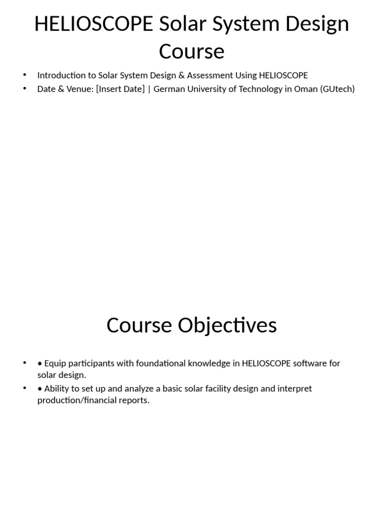 HELIOSCOPE Solar Design Course Lecture | PDF | Solar Power | Forecasting