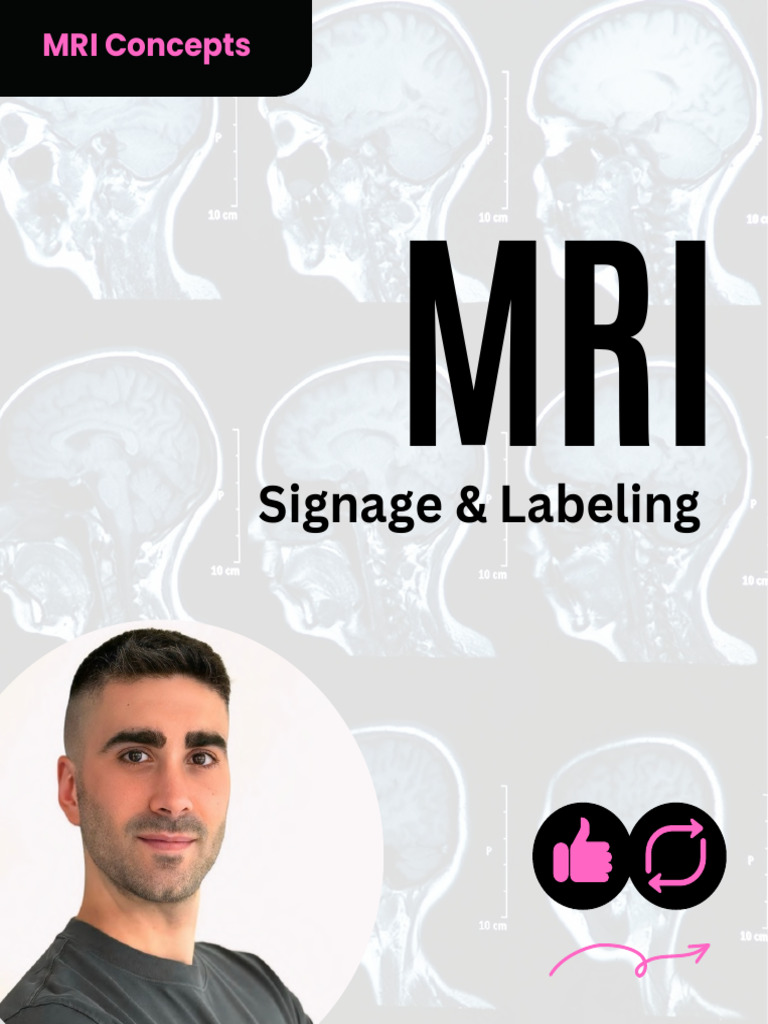 MRI Concepts - Signage & Labelling | PDF | Magnetic Resonance Imaging ...