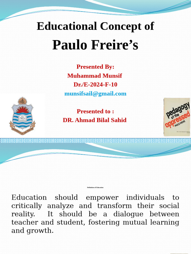 Paulo Freire and His Educational Concept, Banking Concept of Education ...