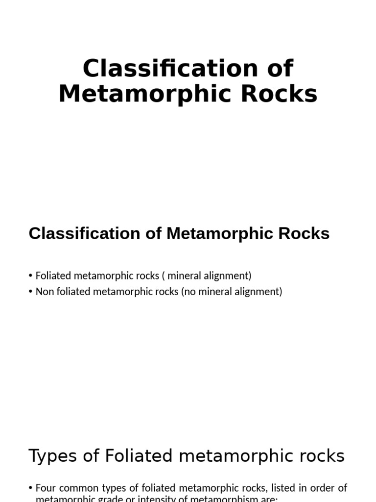 Lecture On Classification Metamorphic Rocks | PDF | Rock (Geology) | Slate