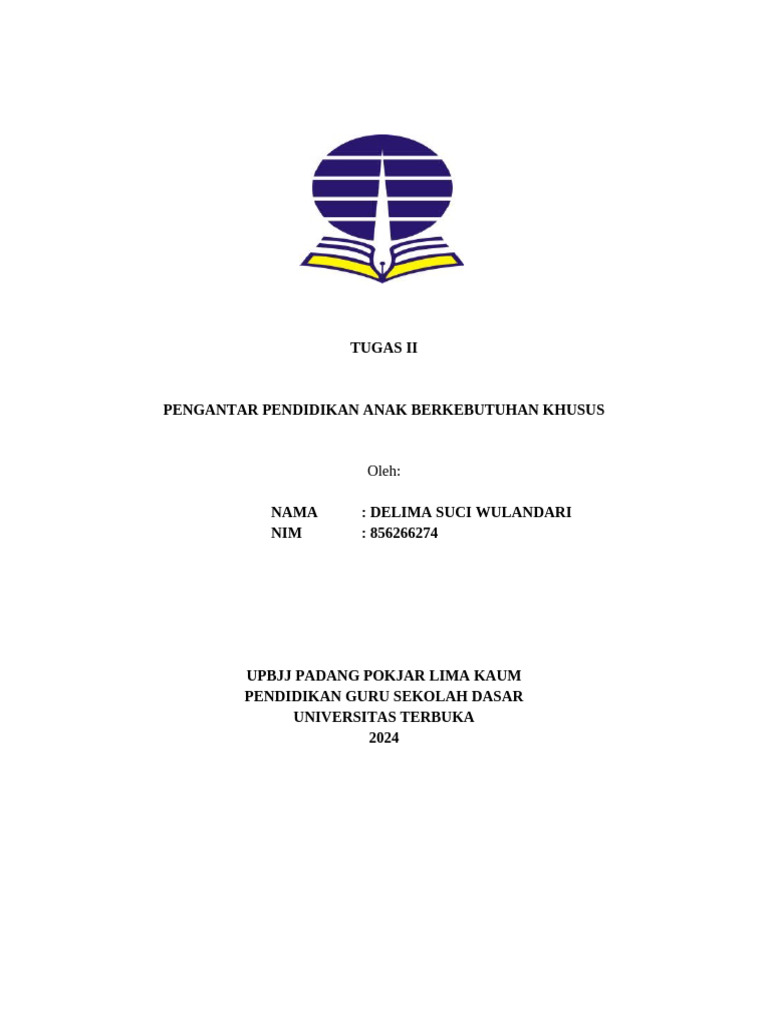 Tugas II Pengantar Pendidikan Anak Berkebutuhan Khusus | PDF | Kesehatan Holistik